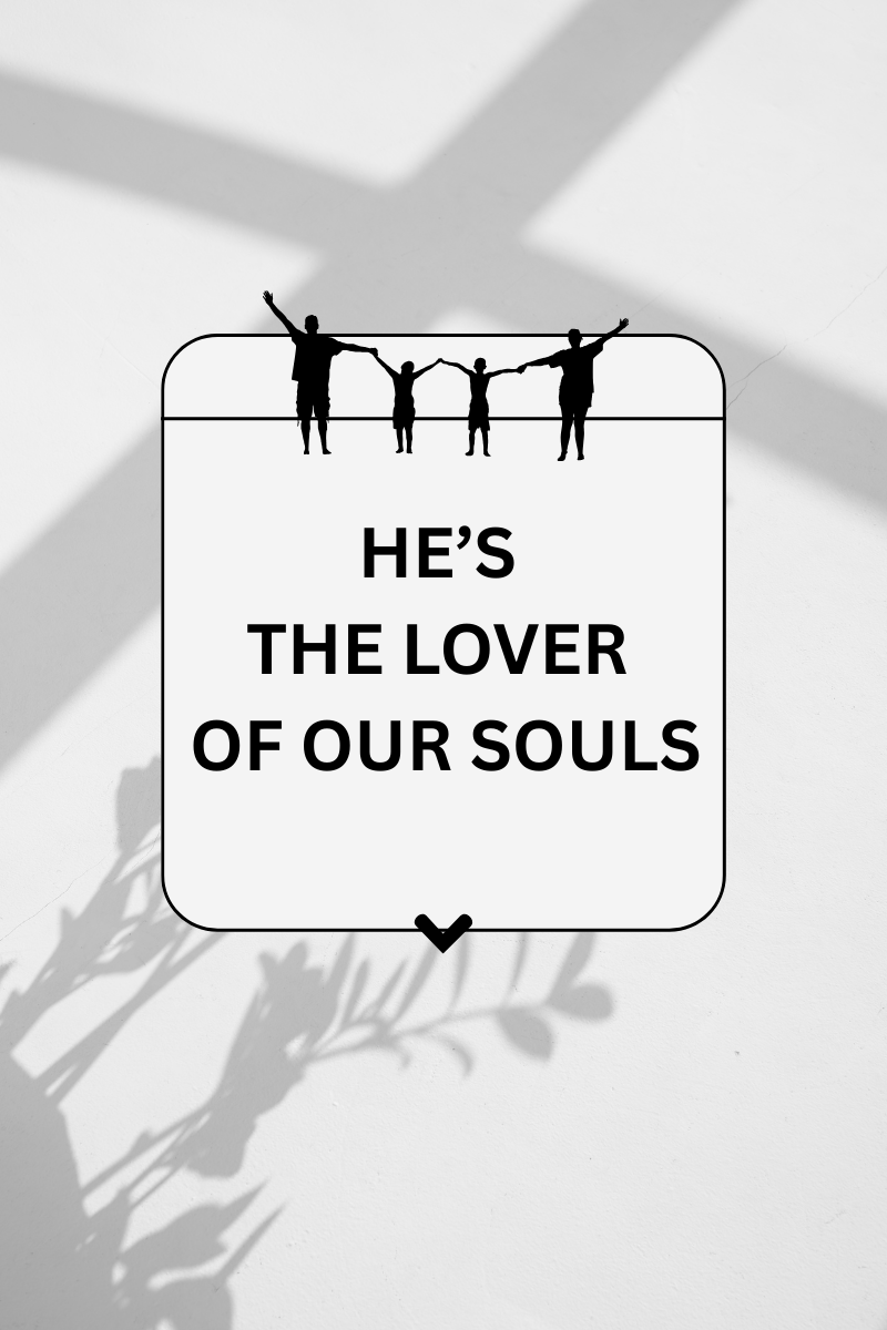 Jesus, the Lover of Our Souls | VOLUMEGUIDE 2